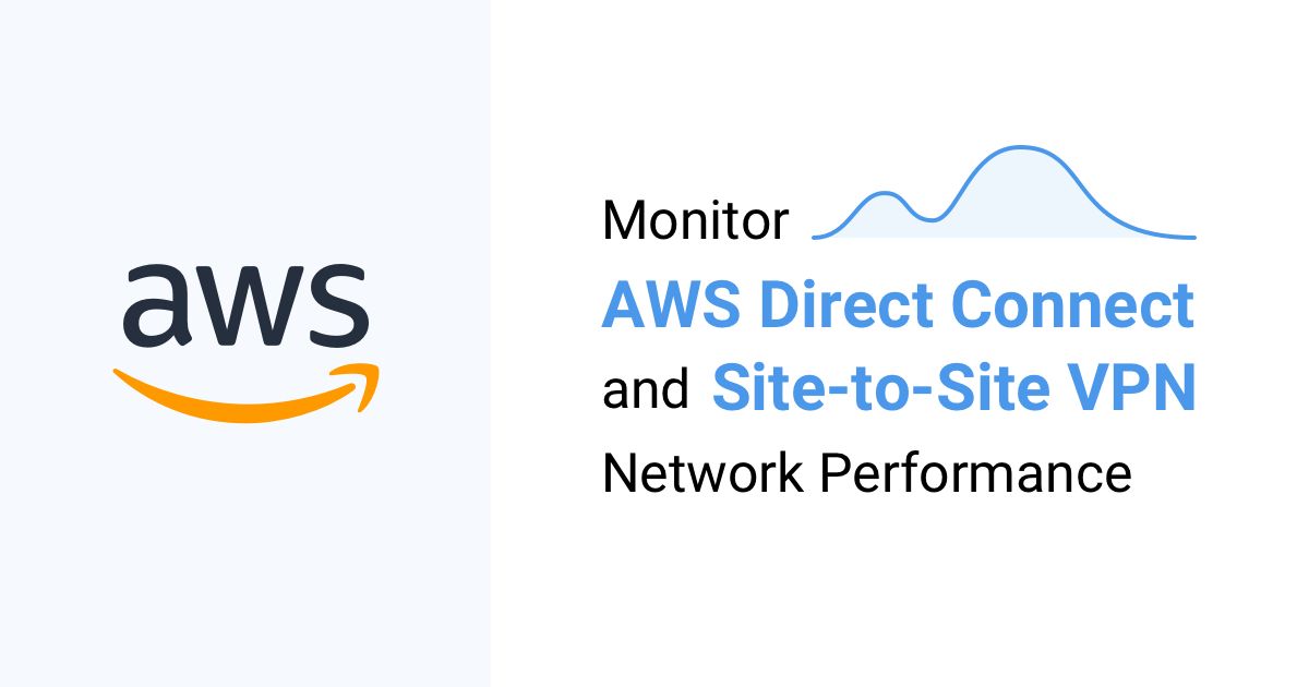 A Fun Guide to AWS Direct Connect Monitoring - Obkio