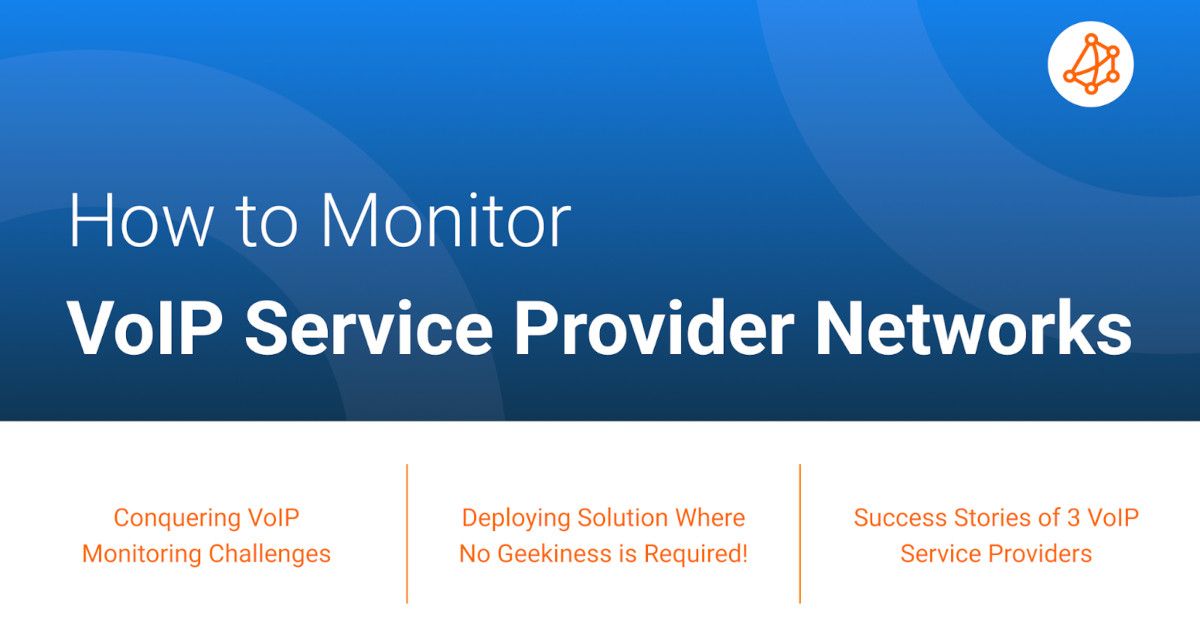 How to Monitor VoIP Service Provider Networks - Obkio