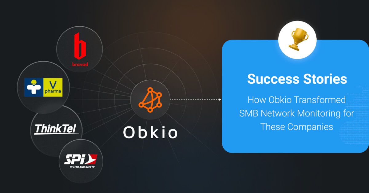 Success Stories: How Obkio Transformed SMB Network Monitoring - Obkio