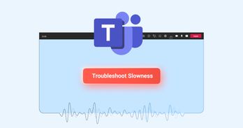 Common Microsoft Teams Issues & How to Troubleshoot - Obkio