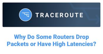 What are Traceroutes and How Do Traceroutes Work? - Obkio