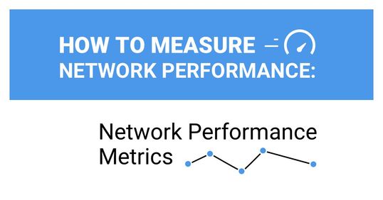 Explore 19 Network Metrics: Network Performance KPIs - Obkio