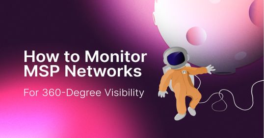 Msp Monitoring For Top Notch Network Performance Obkio
